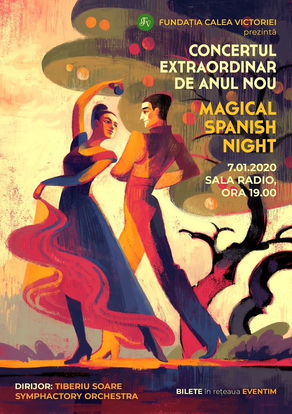 Magical Spanish Night. Concert Extraordinar de Anul Nou 2020, ediţia a ...