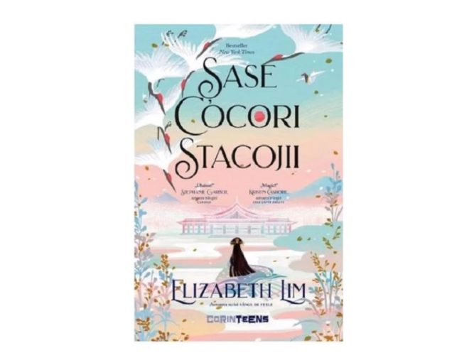 Șase cocori stacojii: cartea fantastică pe care trebuie să o ai în ...