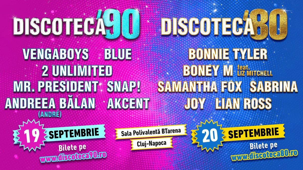 DISCOTECA ‘80-’90: weekend retro la Cluj-Napoca, pe 19 şi 20 septembrie ...